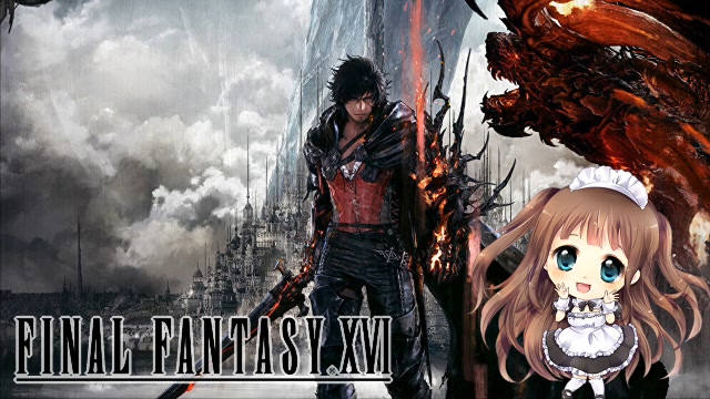 【FF16 】FINAL FANTASY XVI ネタバレ注意 ファイナルファンタジーXVI ！！.｡ .｡ youtube同時配信中 【ももこ】 - 2023/7/8(土) 21:01開始 ...